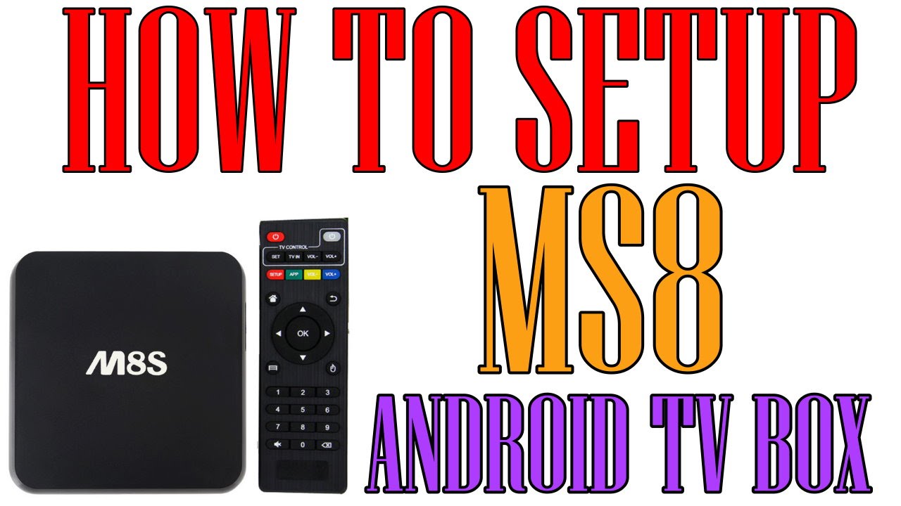 рџ ґ How To Setup Your Android Tv Box M8s Amlogic S812 Quad Core Xbmc