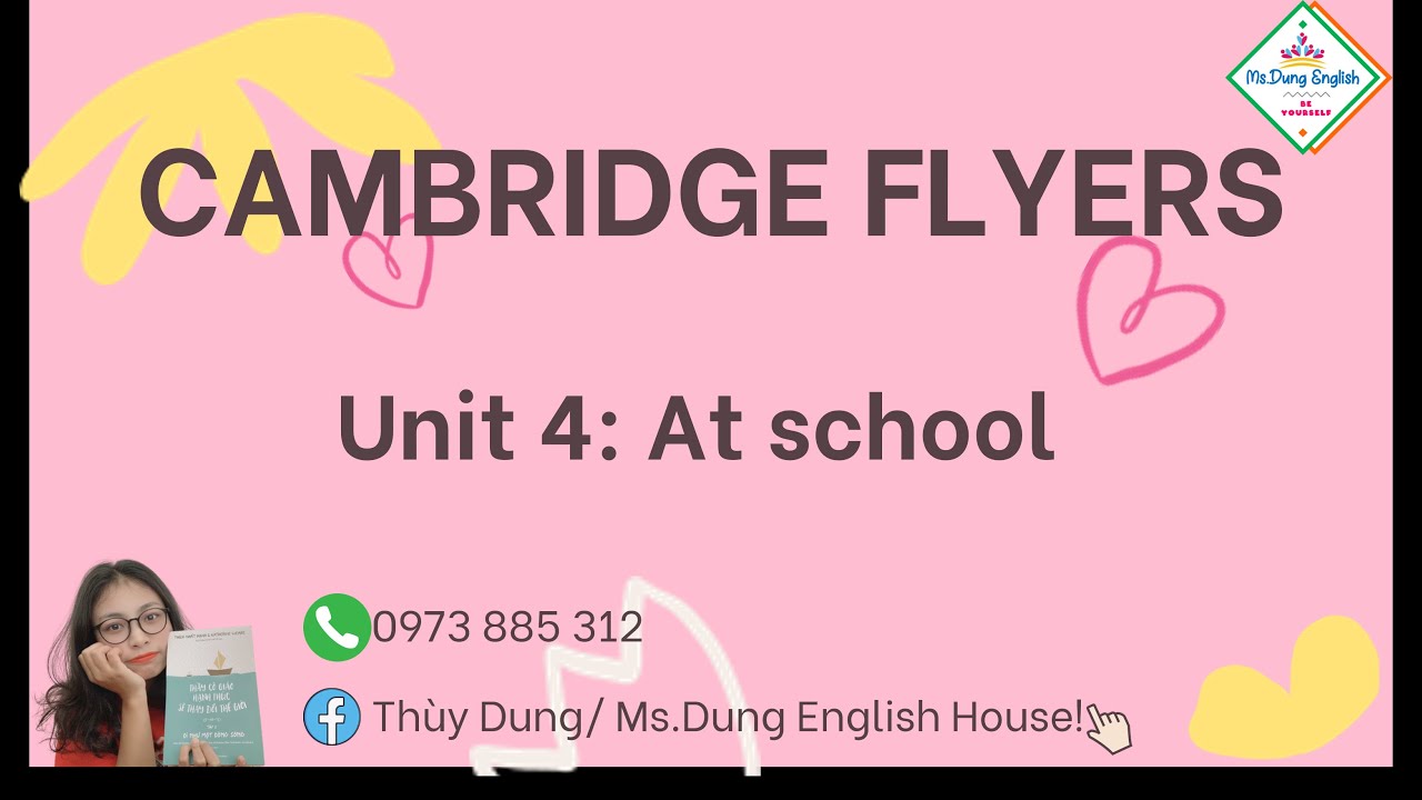 Get Ready For Flyers Unit 4 At School Youtube