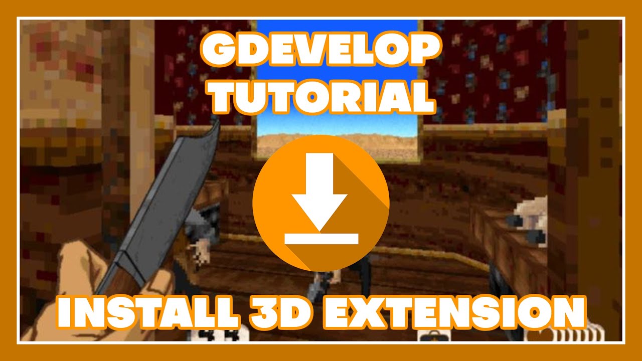 How To Install 3d Extension For Gdevelop Youtube