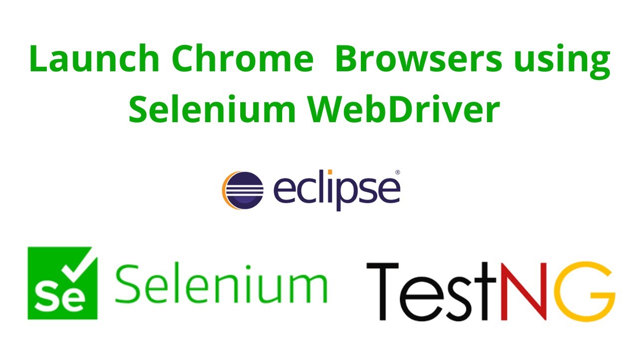Launch Chrome Firefox Browsers Using Selenium Webdriver Web
