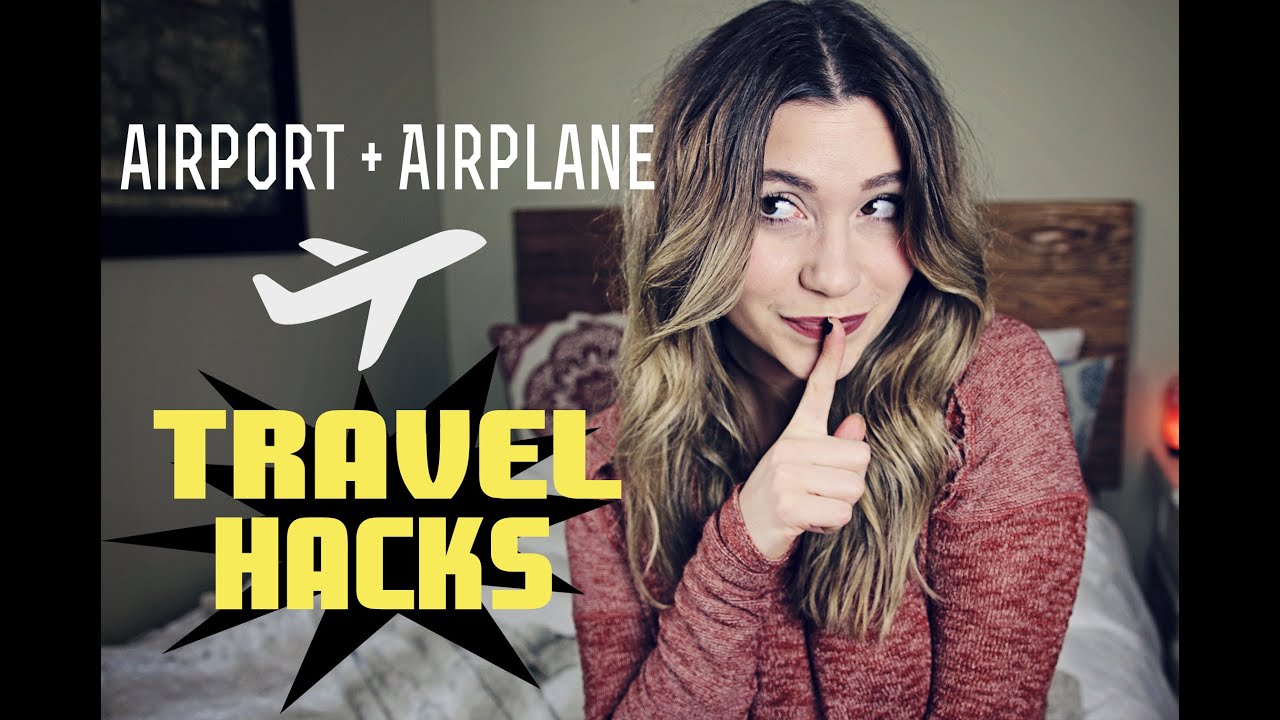 Airport Airplane Travel Hacks