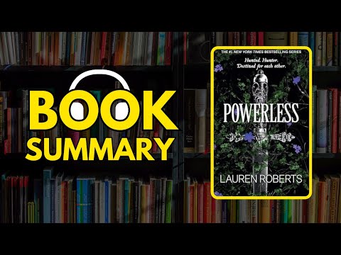 Powerless By Lauren Roberts Audiobook Chapter 3 Part 1 Free Book