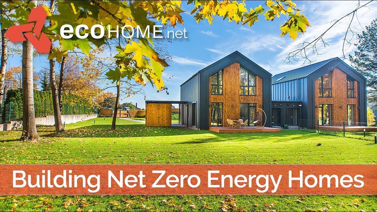 Building Net Zero Energy Homes Learn The Secrets To Success 35