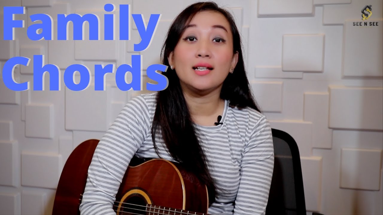 Family Chords See N See Guitar Lessons Youtube