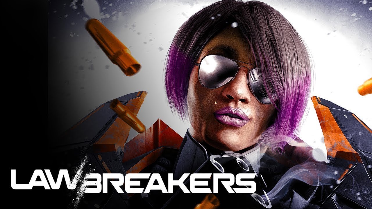 Lawbreakers Youtube