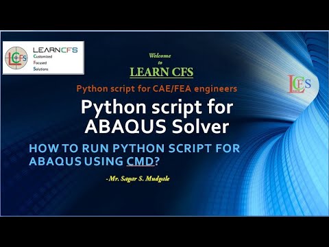 How To Run Python Script For Abaqus Using Cmd Script For Abaqus Solver