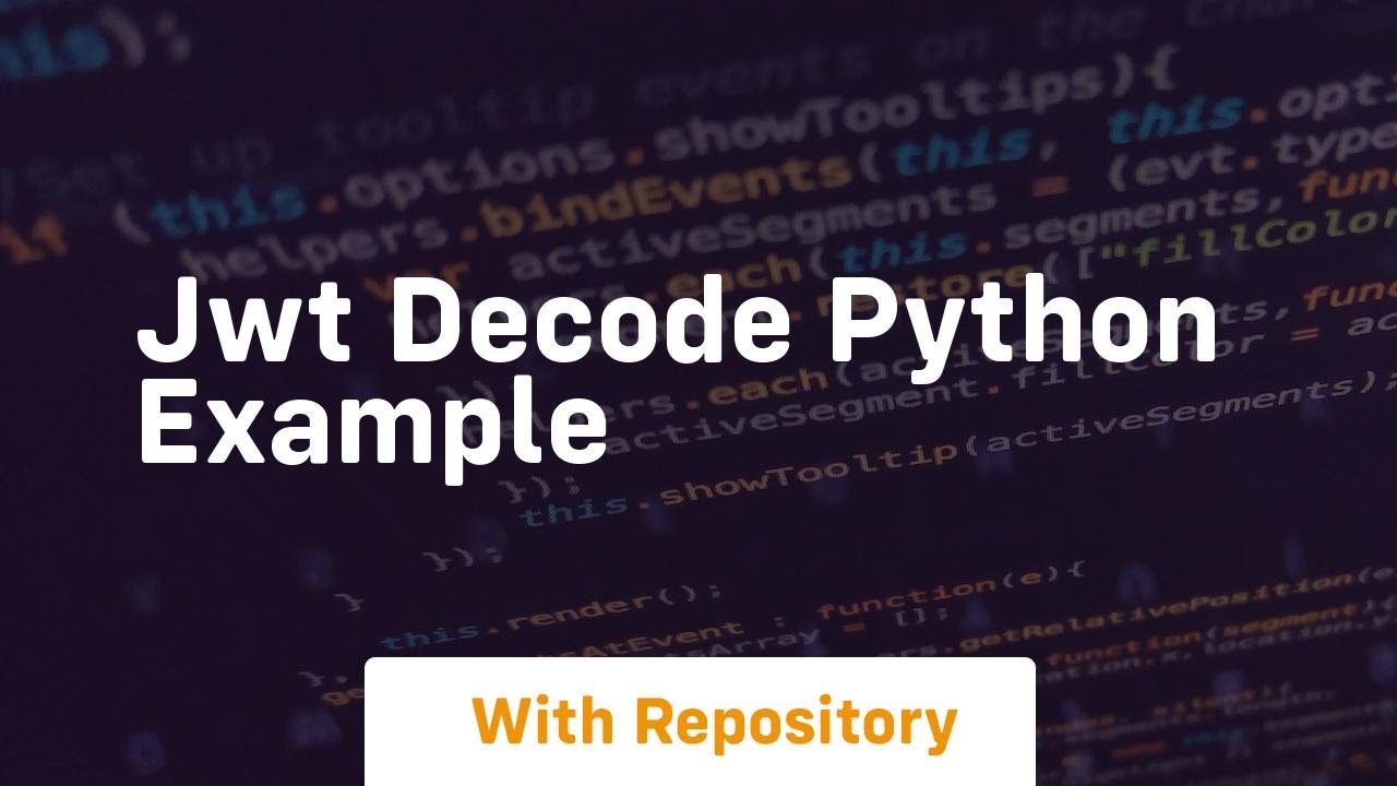 Jwt Decode Python Example Youtube