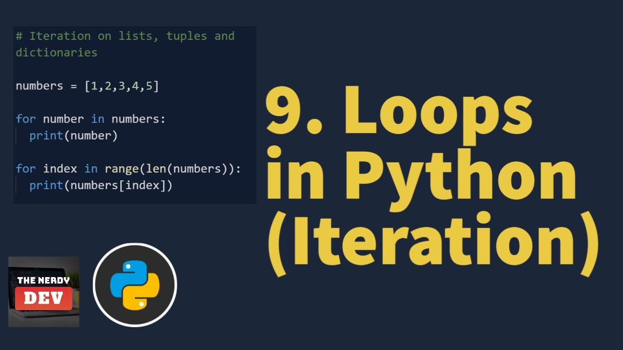 Loops In Python Iteration Python Tutorials For Beginners Youtube
