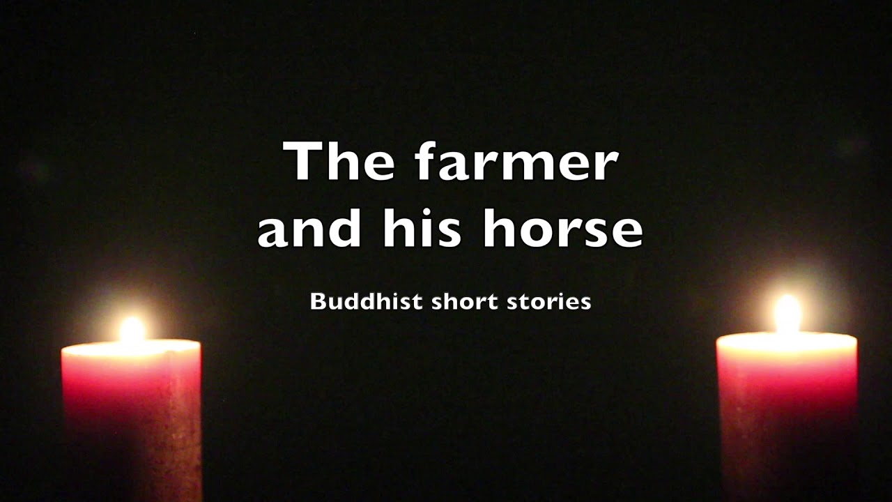 The Farmer And His Horse Inspirational Short Story Youtube