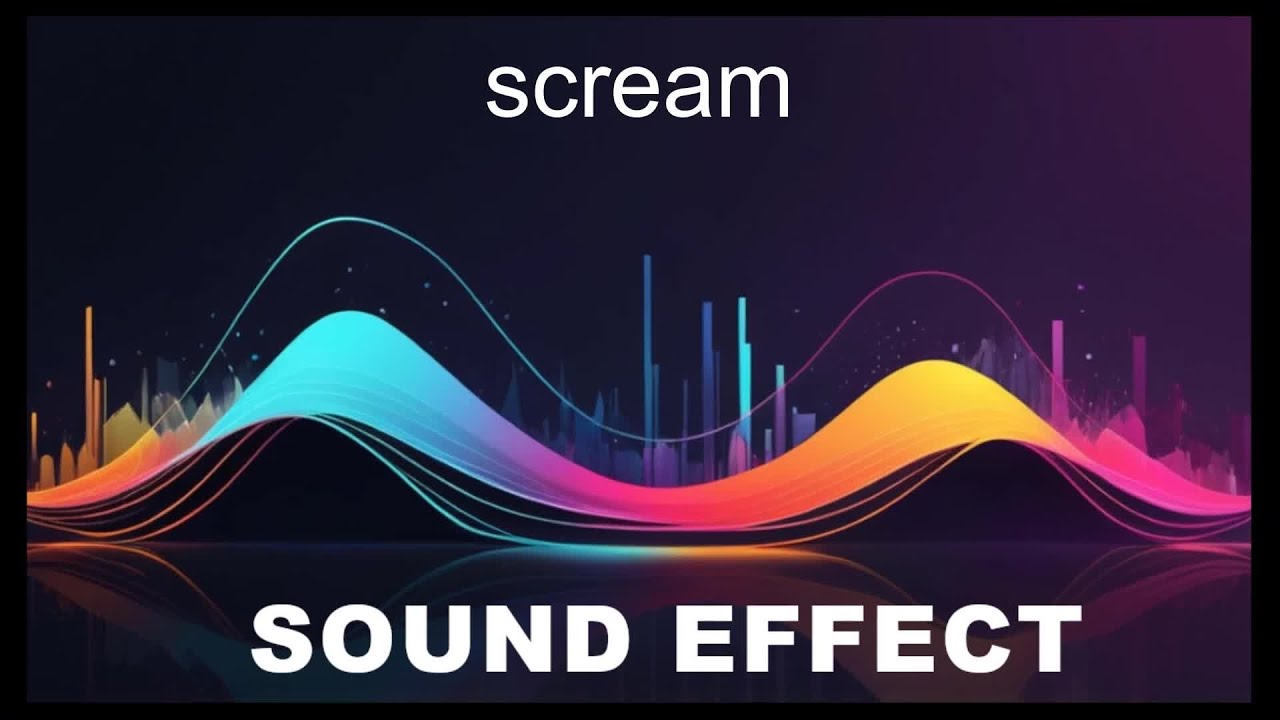Scream Sound Effects Hd Sfx рџћ Youtube