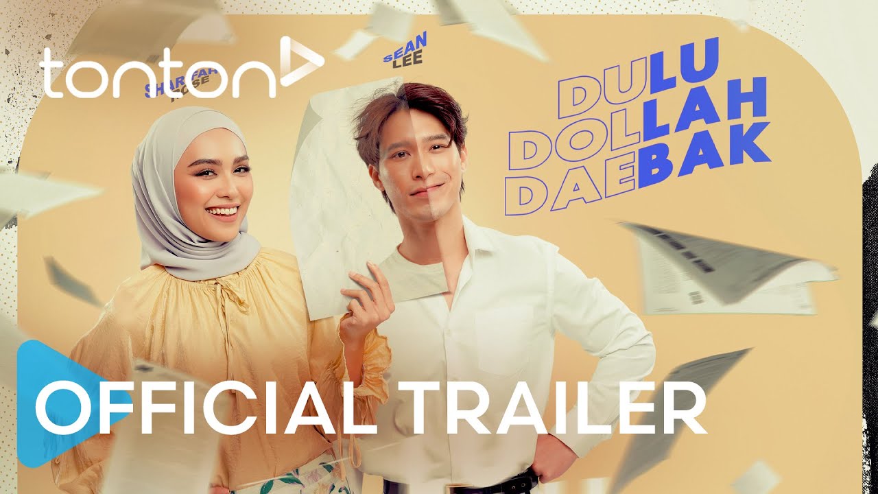 Dulu Dollah Daebak Official Trailer Tonton Youtube