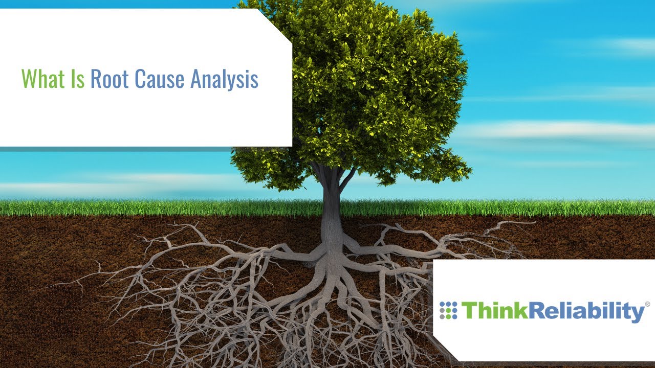 What Is Root Cause Analysis Youtube
