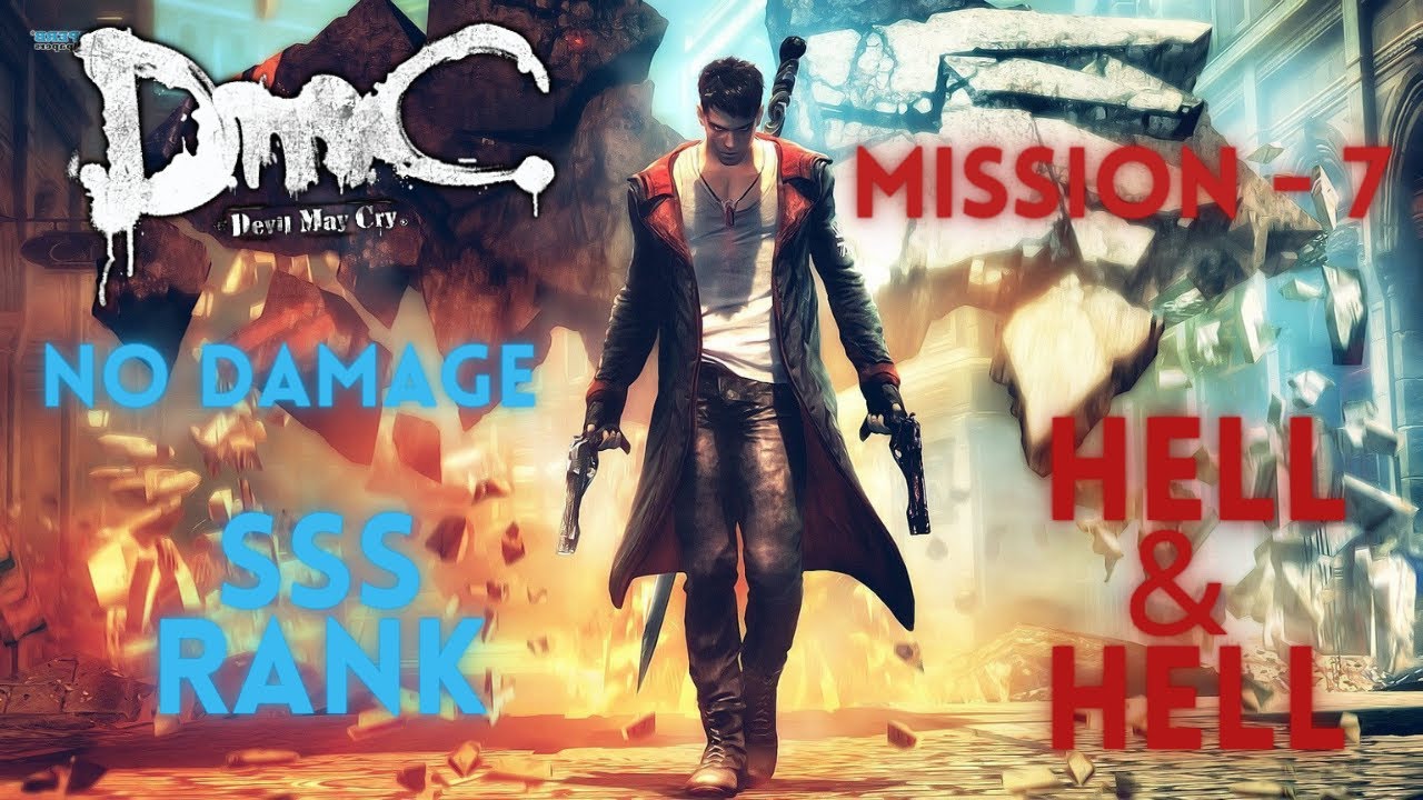 Dmc Devil May Cry Hell And Hell No Damage Sss Rank Mission