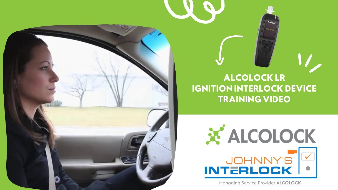 Alcolock Lr Ignition Interlock Device Training English Johnny S