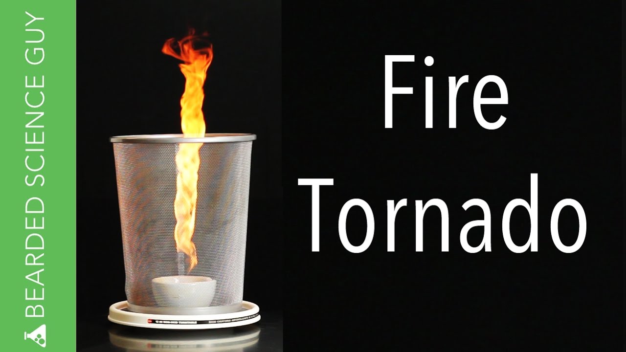 Fire Tornado Experiment