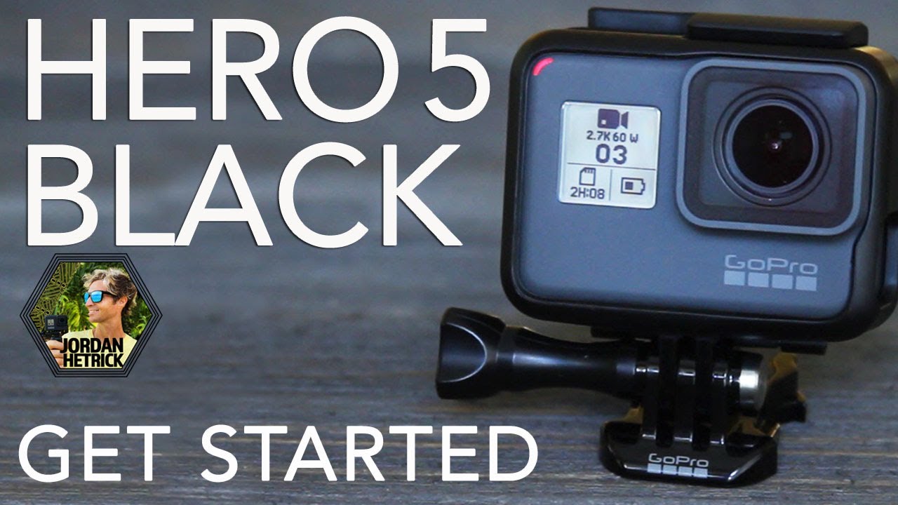 Gopro Hero 5 Black Tutorial How To Get Started Youtube
