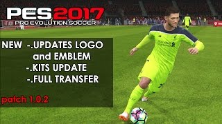 Pes 2017 All New Update Kits Logo Emblem Full Transfer Patch 1 0 2 ...