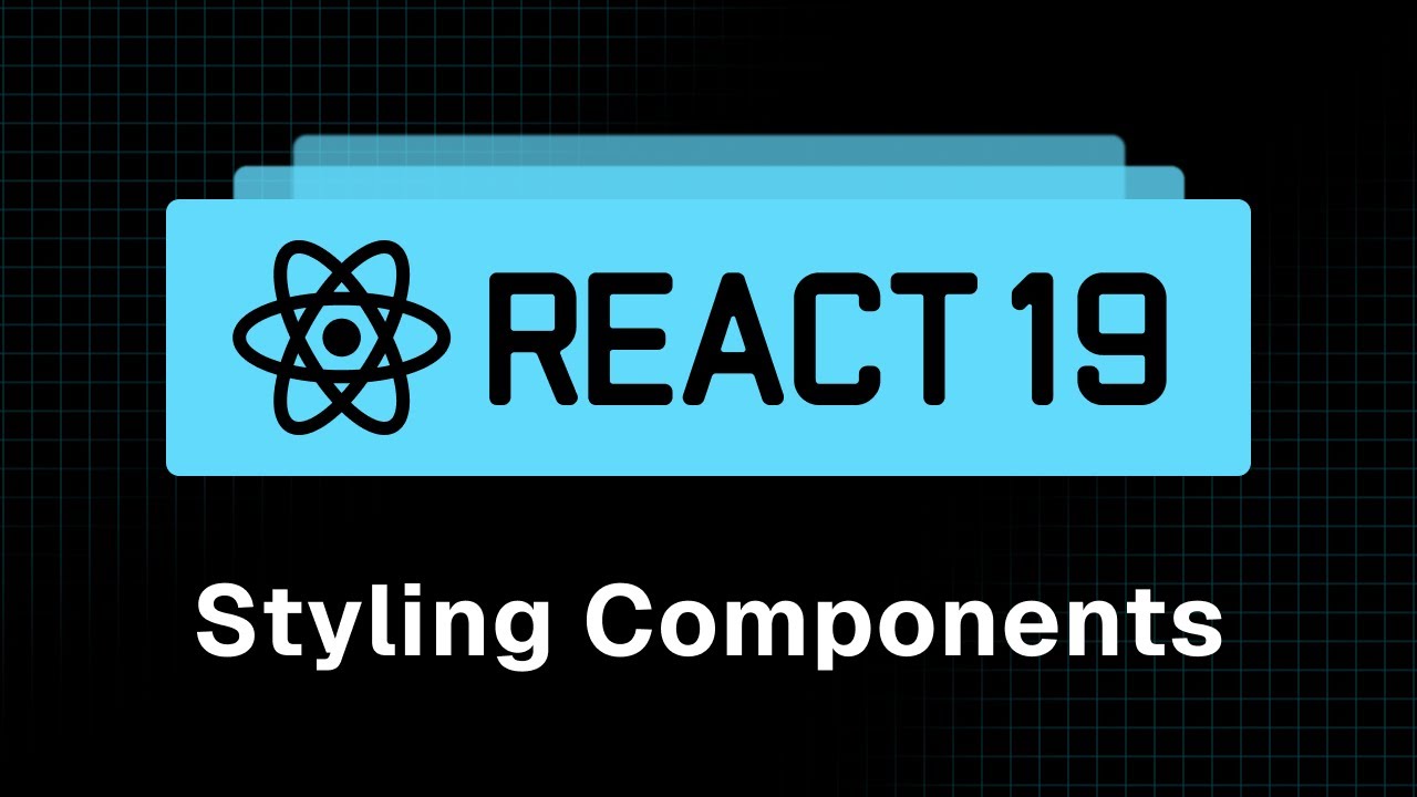 React 19 Tutorial 14 Styling React Components Youtube