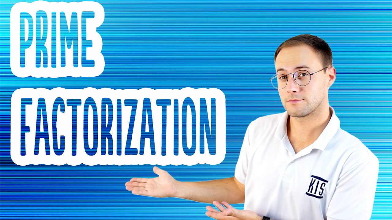 Prime Factorization Youtube