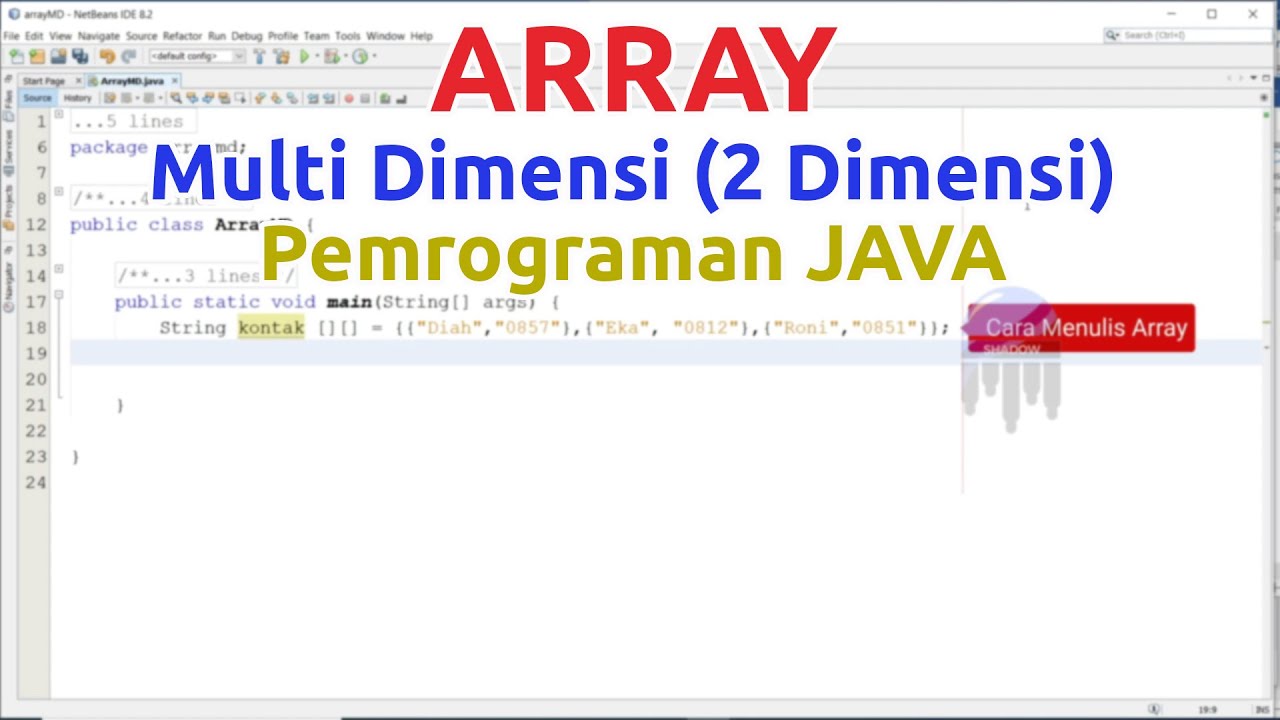 Array Multi Dimensi 2 Dimensi Dasar Pemrograman Java Youtube