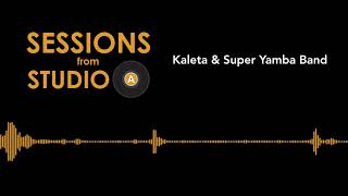 Sessions From Studio A Kaleta Super Yamba Band Wnij Mp3 Music & Mp4 ...