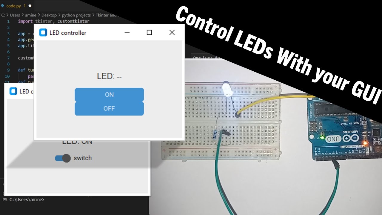 Building A Custom Tkinter Gui To Control Leds With Arduino Full