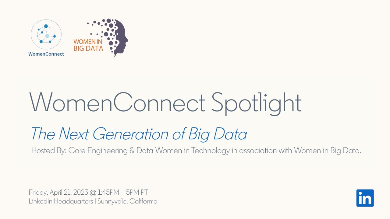 Linkedin Womenconnect Spotlight The Next Generation Of Big Data Youtube