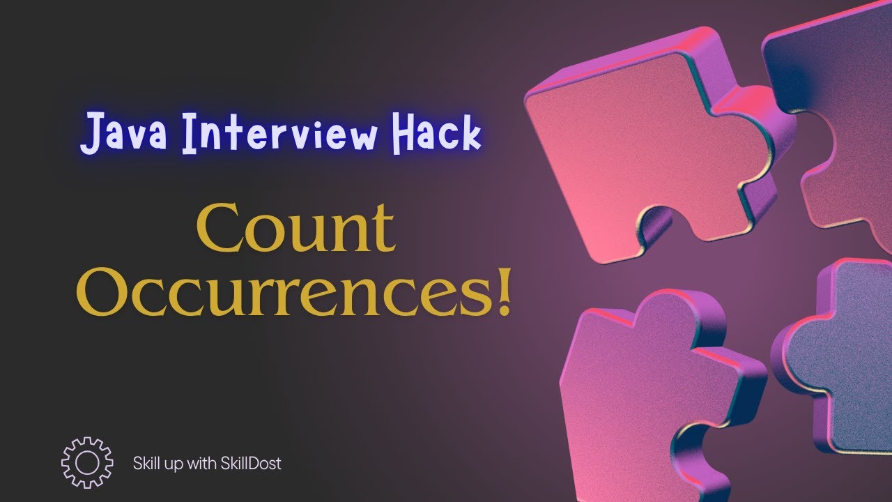 Count Character Occurrences In A String Java Coding Interview