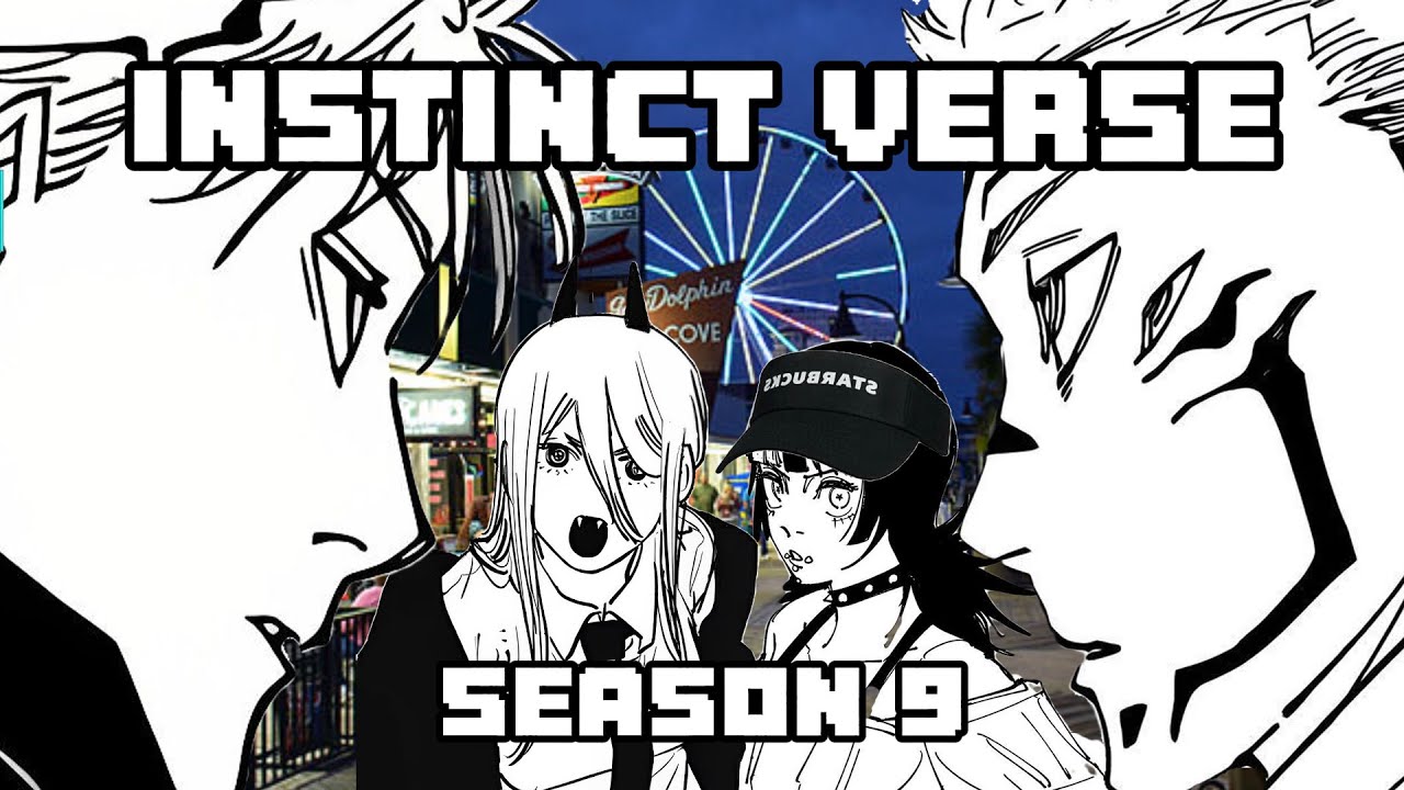 Instinct Verse Season 9 Youtube