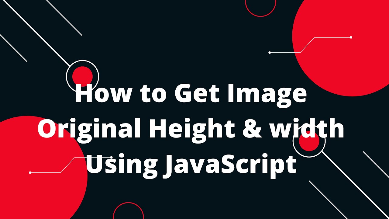 Javascript Tutorial In Hindi 89 How To Get Image Original Height