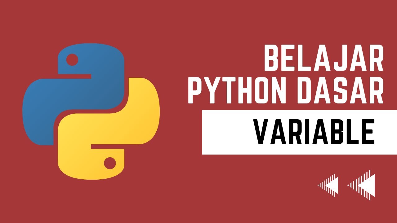 Belajar Python Dasar Variable Youtube