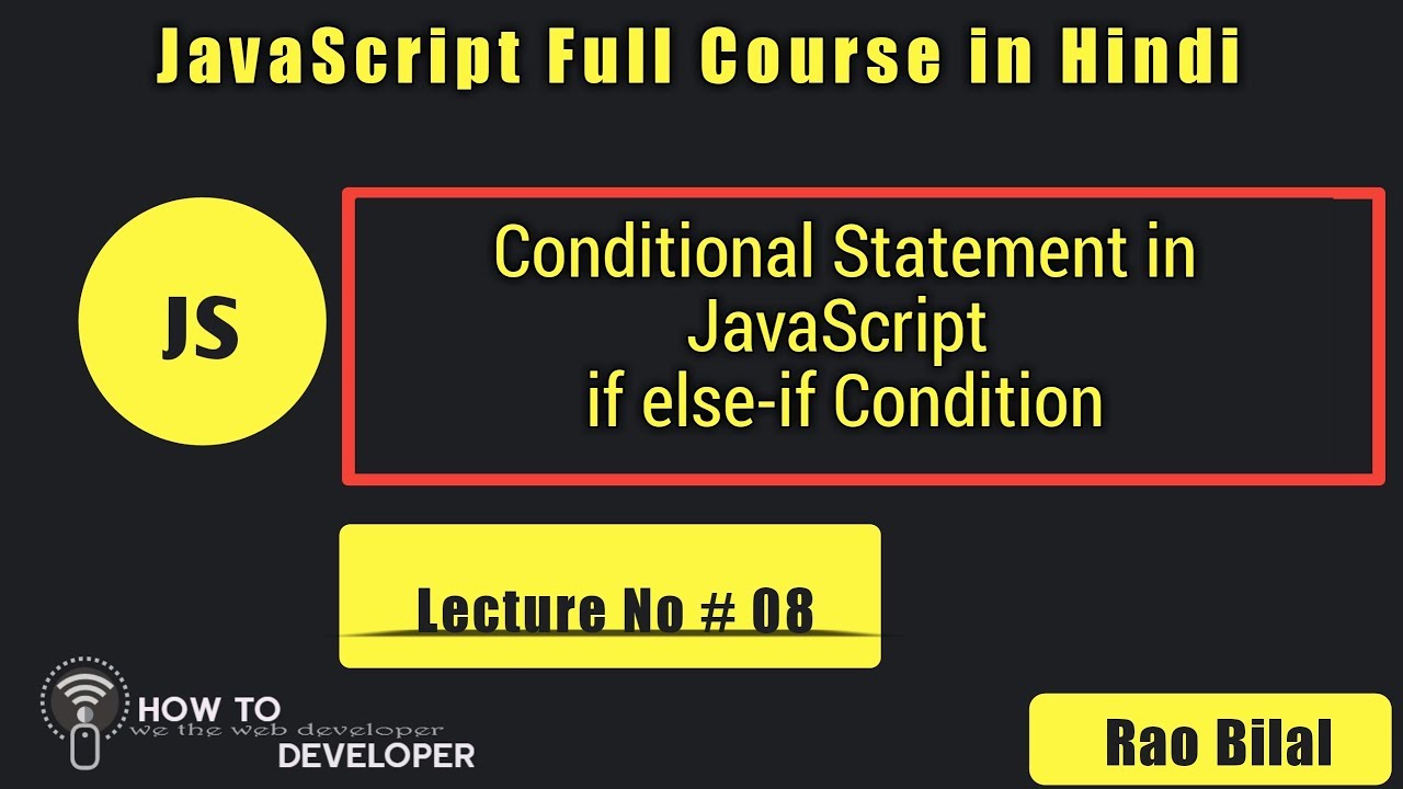 Javascript Tutorials In Hindi Part 08 If Else If Condition In