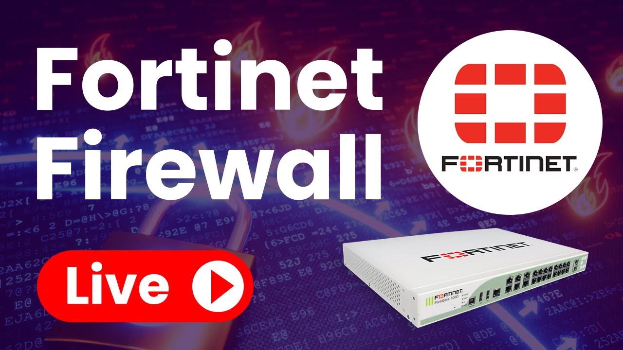 Fortinet Firewall Youtube
