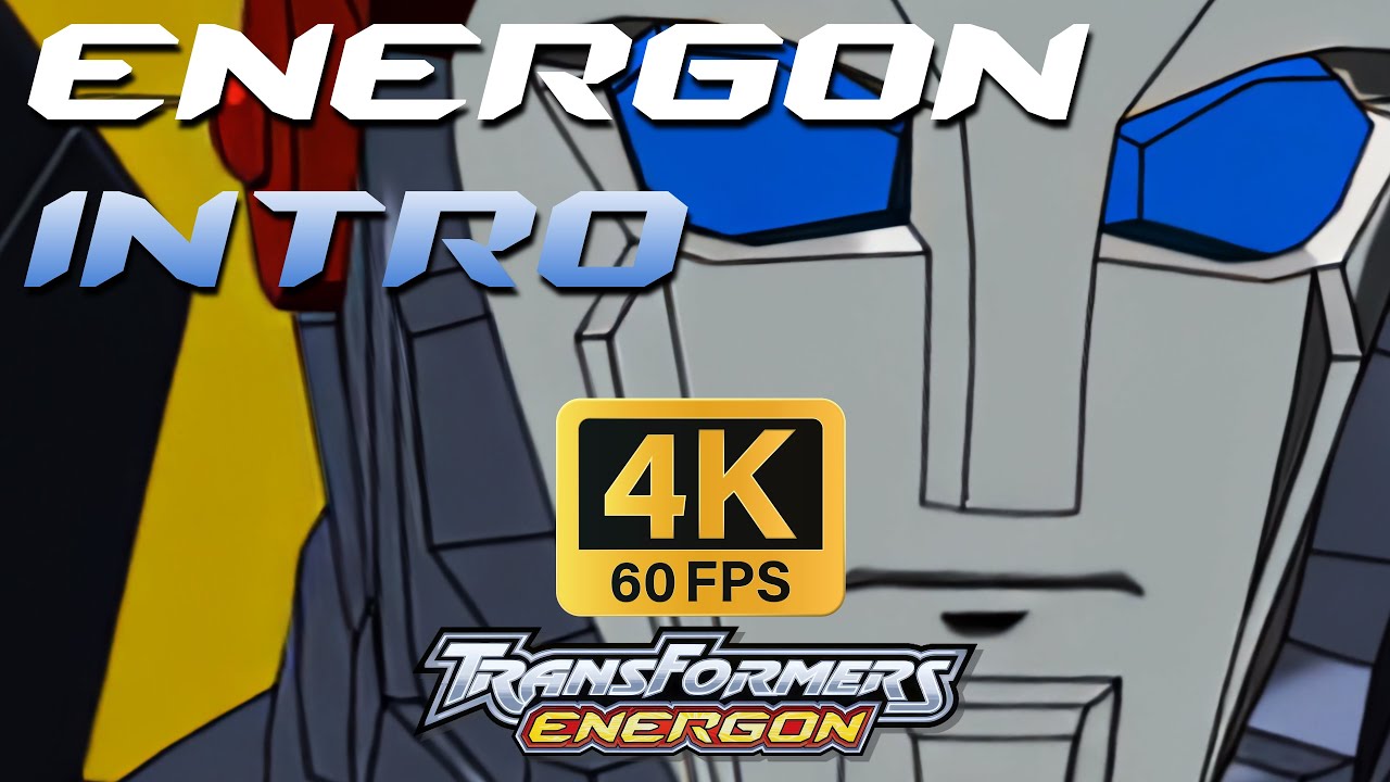 Transformers Energon S Intro 4k Ultra Hd Youtube