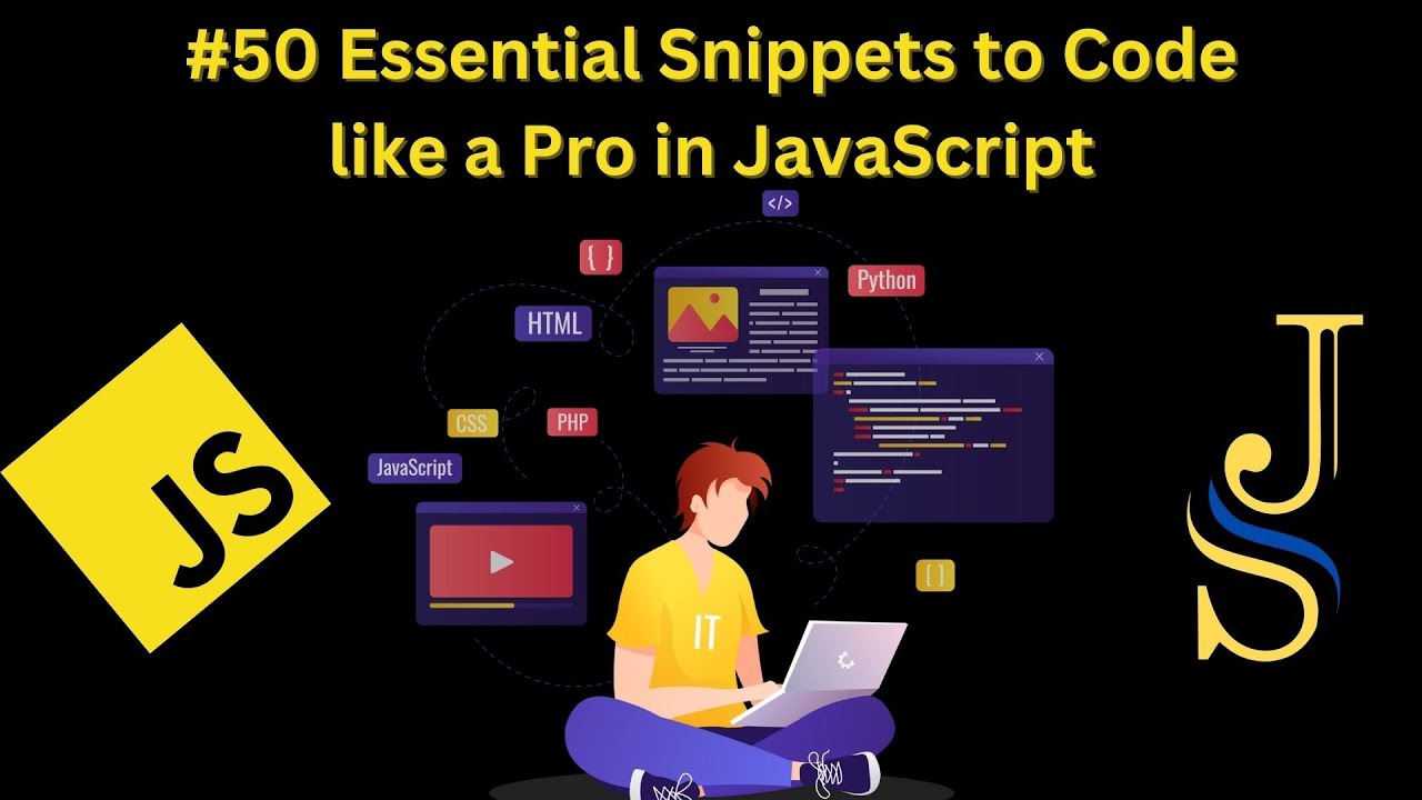 50 Essential Snippets To Code Like A Pro In Javascript Js Tips
