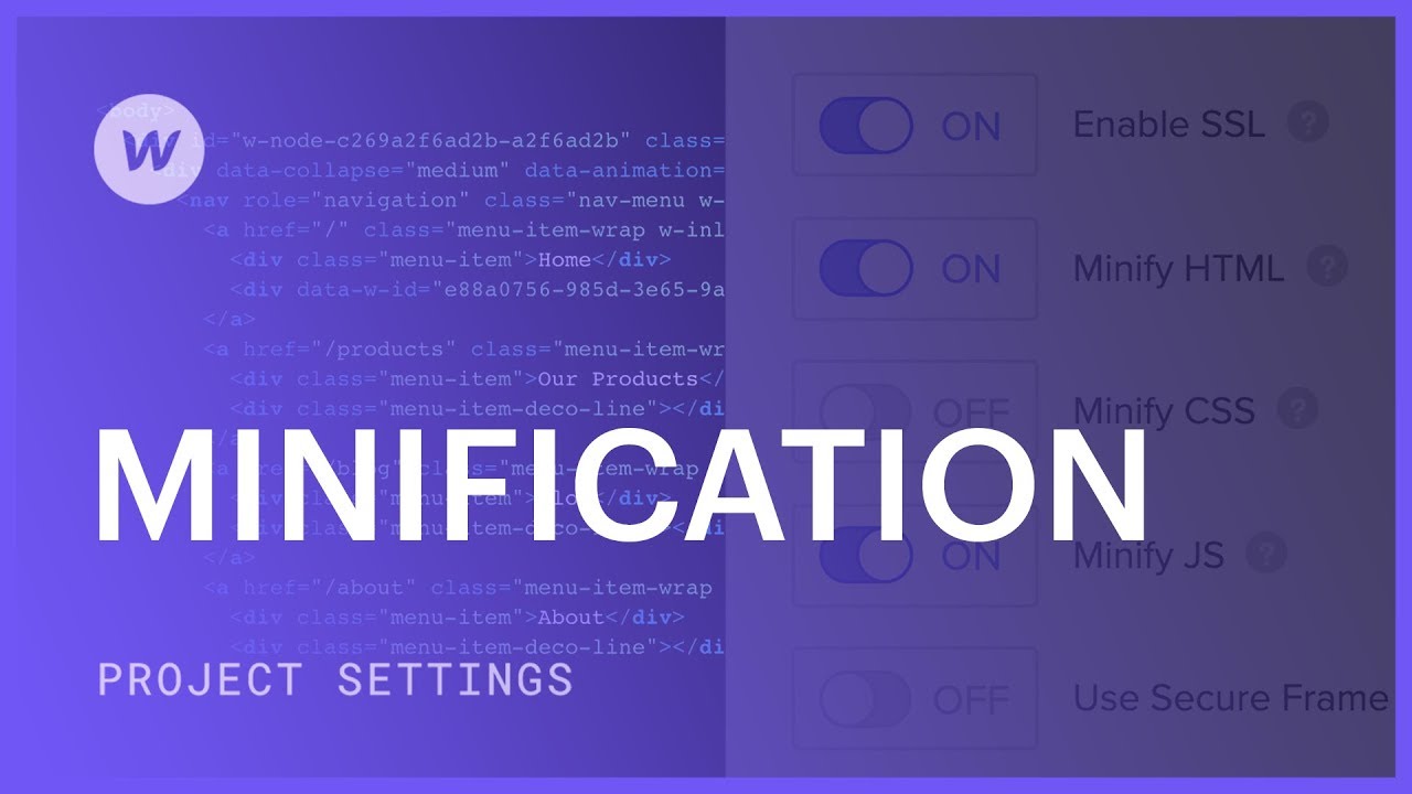 Minifying Html Css And Javascript Webflow Tutorial Youtube