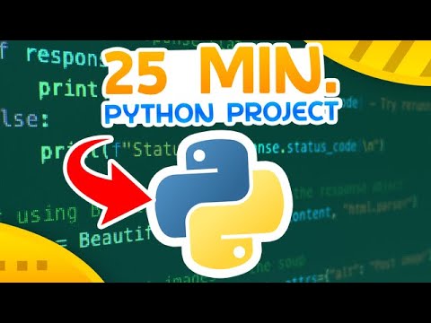 The Ultimate 25 Minute Python Project Youtube