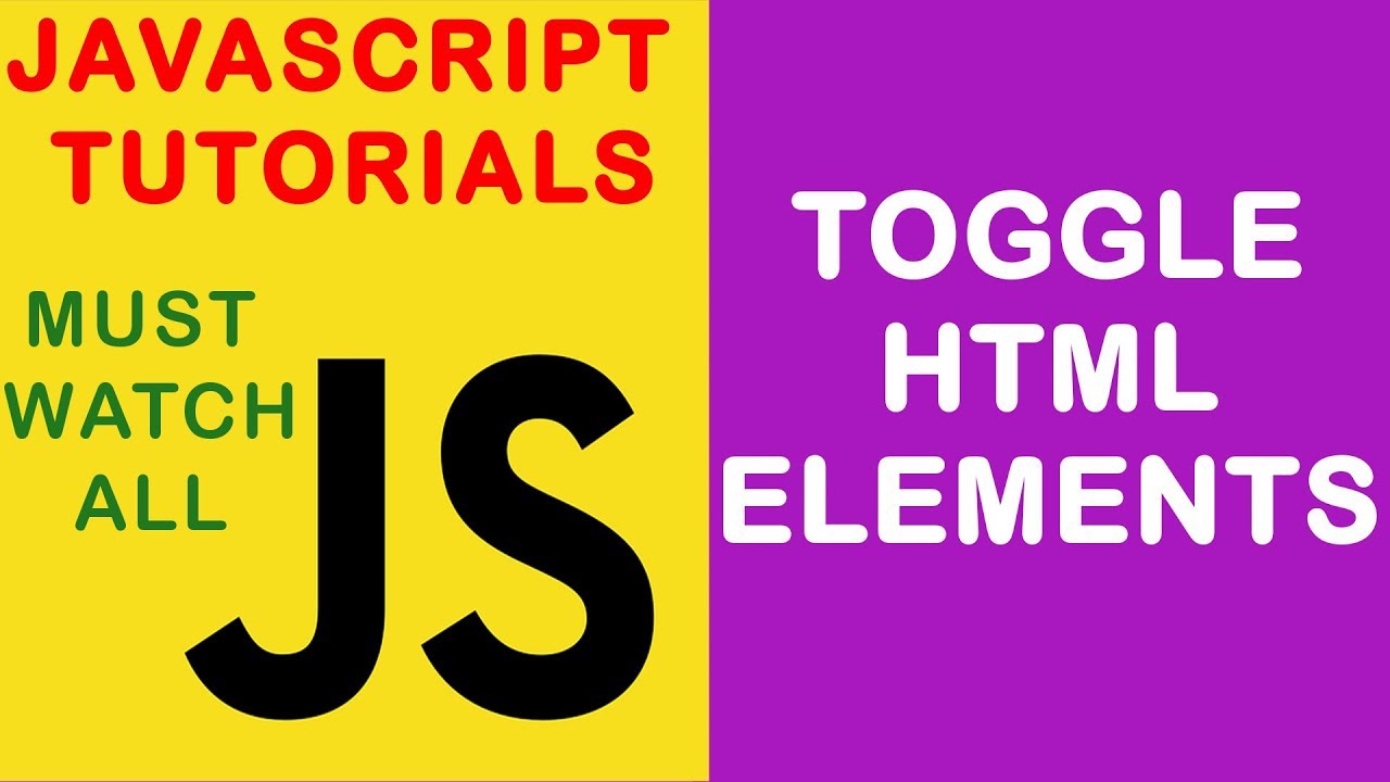 Toogle Html Elements Using Javascript Youtube