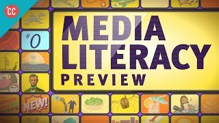 Crash Course Media Literacy