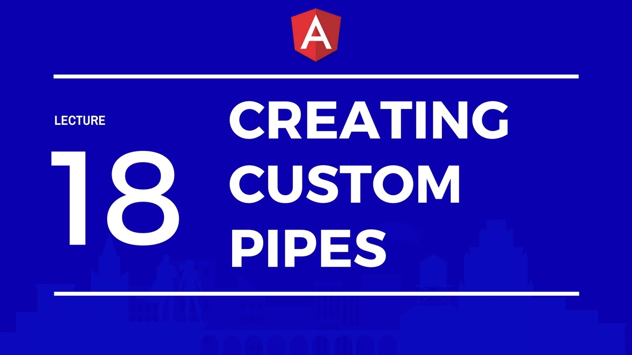 Angular 2 Creating A Custom Titlecase Pipe Youtube