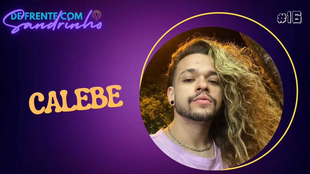 Calebe 16 Youtube