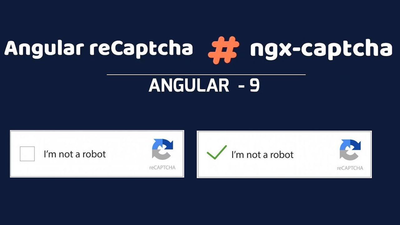 Angular Captcha Ngx Captcha Angular Recaptcha V2 Angular 9