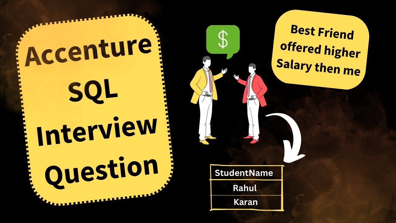 Accenture Sql Interview Question Data Analyst Best Friend S Salary