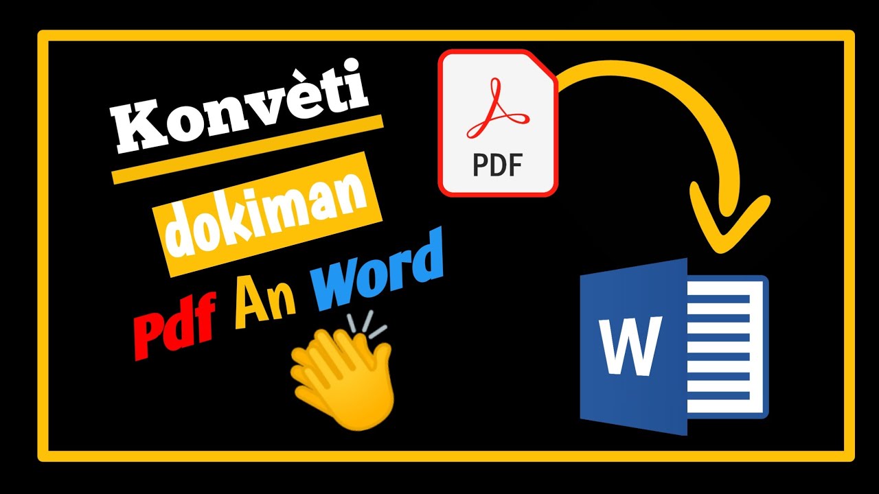 Kòman Pou Konvèti Yon Dokiman Pdf An Word Youtube