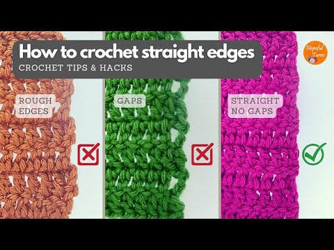 How To Crochet Straight Edges Every Time