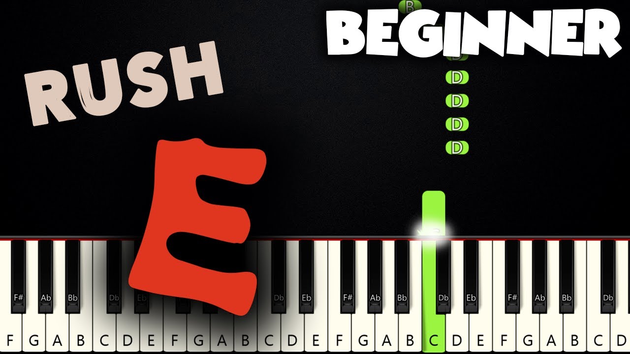 Rush E Sheetmusicboss Beginner Piano Tutorial Sheet Music By