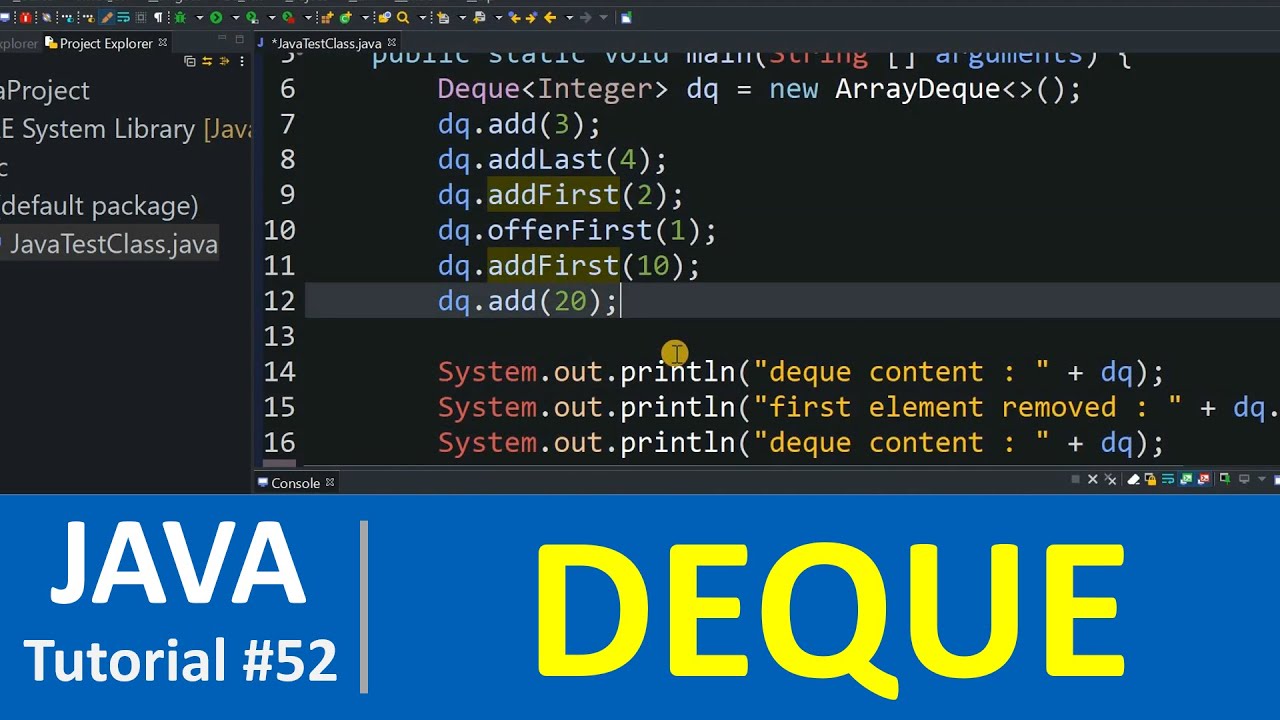 Java Tutorial 52 Java Deque Interface With Examples Collections