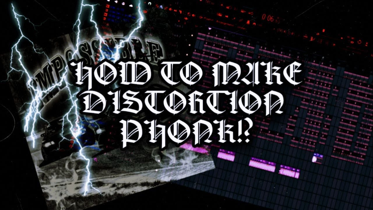 How To Make Distortion Phonk разбор трека Txzik Gedomazo