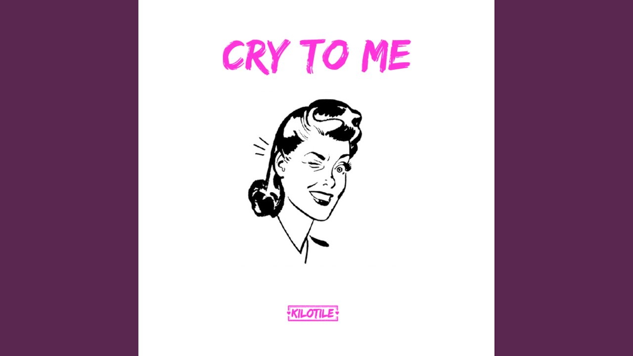 Cry To Me Youtube Music