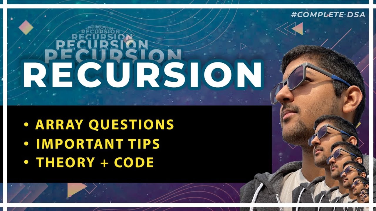 Recursion Array Questions Theory Code Tips Youtube